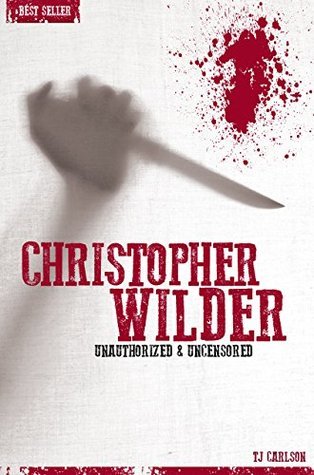 Christopher Wilder - Serial Killers Unauthorized & Uncensored by T.J ...