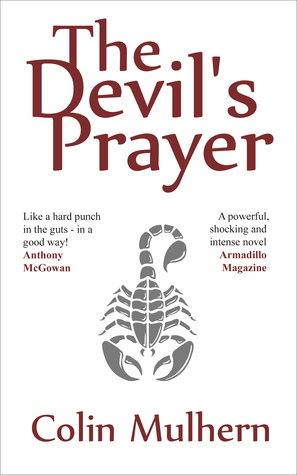 The Devil's Prayer by Colin Mulhern | Goodreads