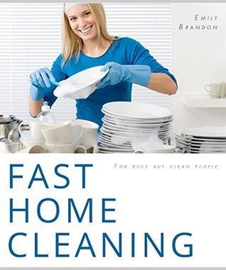Home Cleaning: home cleaning tips for fast modern people by Patricia L ...