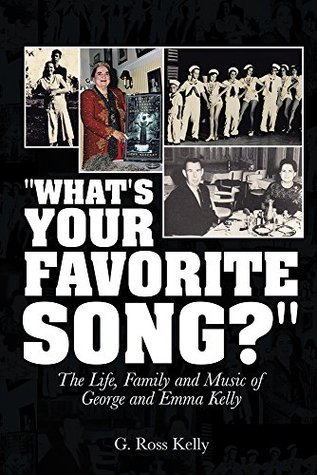 "What's Your Favorite Song?": The Life, Family and Music of George and ...