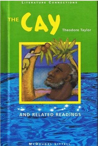 The Cay by Theodore Taylor | Goodreads