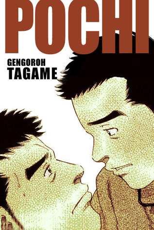 Pochi by Gengoroh Tagame | Goodreads