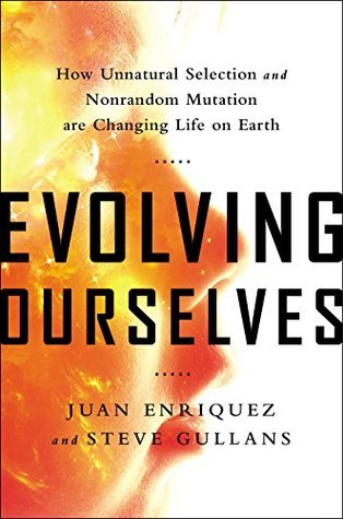 Evolving Ourselves: Redesigning the Future of Humanity--One Gene at a ...