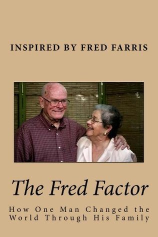 The Fred Factor by Grant Gillard | Goodreads