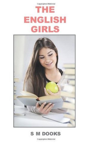 The English Girls by S.M. Dooks | Goodreads