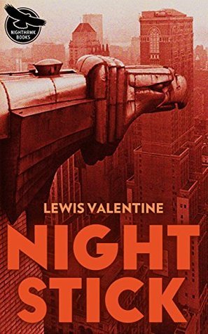 Night Stick: The Autobiography of Lewis J. Valentine, Former Police ...
