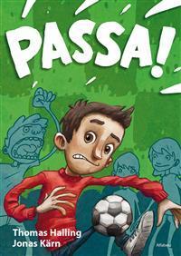 Passa! (Wille och hans kompisar #1) by Thomas Halling | Goodreads