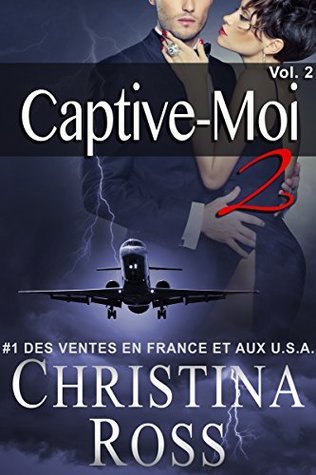 Enflamme-Moi: Volume 2 (French Edition) by Christina Ross | Goodreads