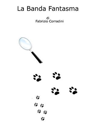 La Banda Fantasma by Fabrizio Corradini | Goodreads