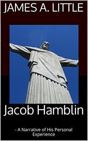 Jacob Hamblin by James A. Little | Goodreads