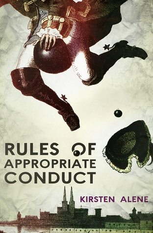 Rules of Appropriate Conduct by Kirsten Alene | Goodreads