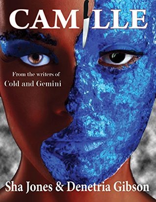 Camille by Sha Jones | Goodreads
