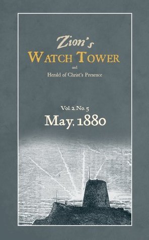Zion's WatchTower: May 1880 by Watch Tower Bible and Tract Society ...