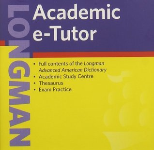Longman Academic e-Tutor by Pearson-Longman | Goodreads