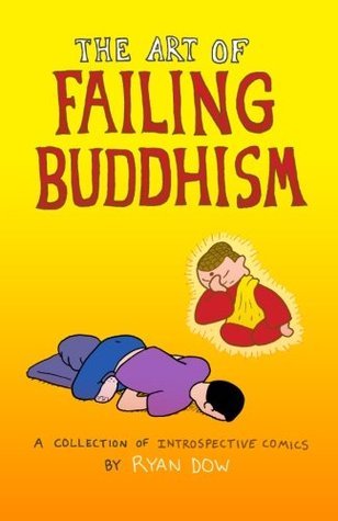 The Art of Failing Buddhism: A Collection of Introspective Comics by ...