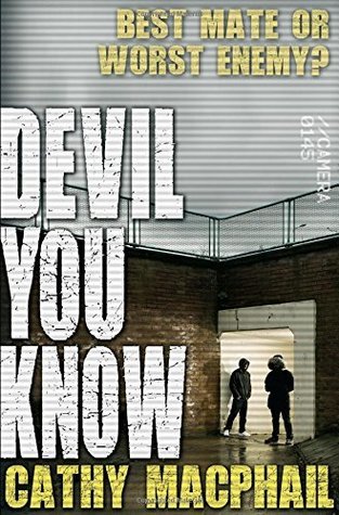 Devil You Know (Kelpiesteen) by Cathy MacPhail | Goodreads