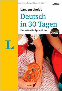 Deutsch in 30 Tagen / German in 30 Days. Book with 2 CDs by Christoph ...