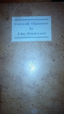Cotswold Characters by John Drinkwater | Goodreads