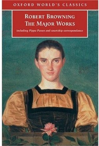 The Major Works by Robert Browning | Goodreads