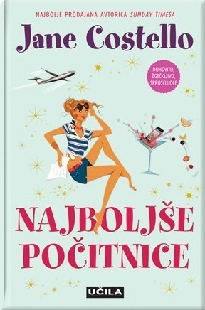 Najboljše počitnice by Jane Costello | Goodreads