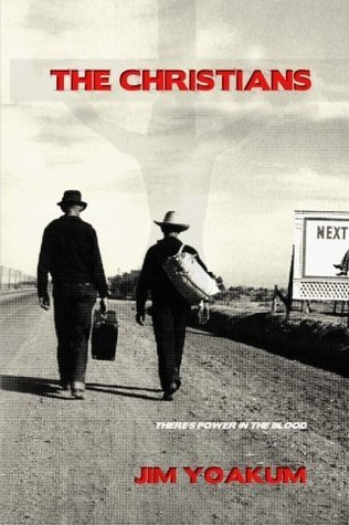 The Christians by Jim Yoakum | Goodreads