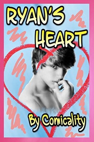 Ryan's Heart by Comicality | Goodreads