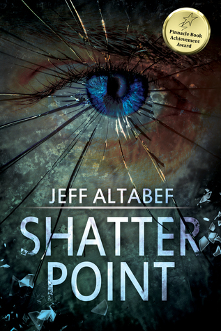 Shatter Point (Point Thriller #2) by Jeff Altabef | Goodreads