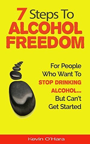 Alcohol Freedom: 7 Powerful Mindsets to Kickstart Your Alcohol-Free ...