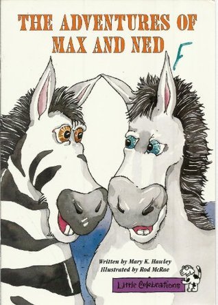 Little Celebrations, the Adventures of Max and Ned, Single Copy ...