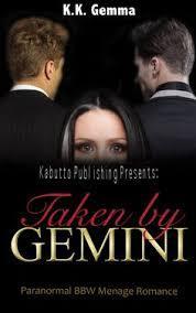 Taken by Gemini by K.K. Gemma | Goodreads