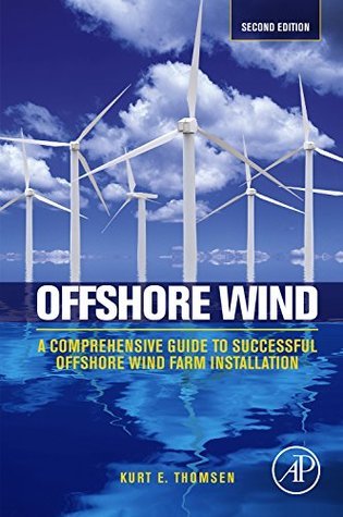 Offshore Wind: A Comprehensive Guide to Successful Offshore Wind Farm ...
