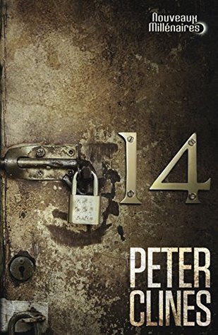 14 by Peter Clines | Goodreads