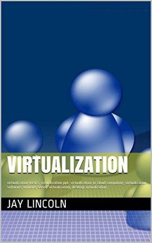 Virtualization: virtualization basics, virtualization ppt ...