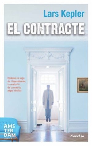 El contracte by Lars Kepler | Goodreads