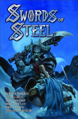 Swords of Steel by D.M. Ritzlin | Goodreads