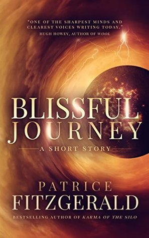 Blissful Journey by Patrice Fitzgerald | Goodreads