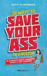 30 ways to save your ass in English by Buffi Duberman | Goodreads