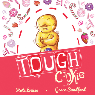 Tough Cookie by Kate Louise | Goodreads