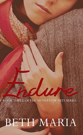 Endure by Beth Maria | Goodreads