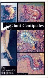 Giant Centipedes, The Enthusiast's Handbook by Orin McMonigle | Goodreads