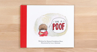 I Think I'm A Poof by Samuel Leighton-Dore | Goodreads