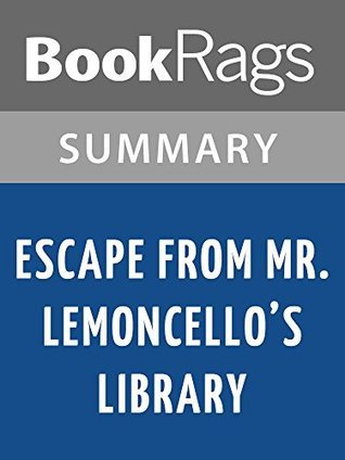 Summary & Study Guide Escape from Mr. Lemoncello's Library by Chris ...