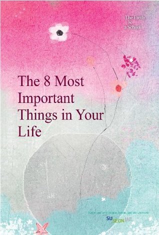 The 8 Most Important Things in Your Life by The Meditation School ...