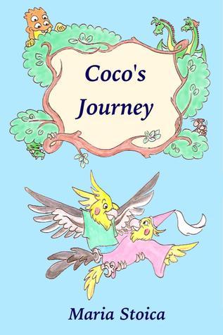 Coco's Journey by Maria Stoica | Goodreads