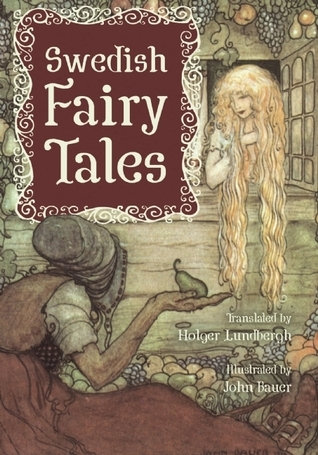 Swedish Fairy Tales by Holger Lundbergh | Goodreads