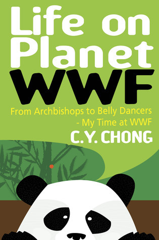 Life on Planet WWF by C.Y. Chong | Goodreads