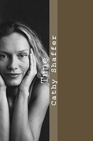 Tune by Cathy Shaffer | Goodreads