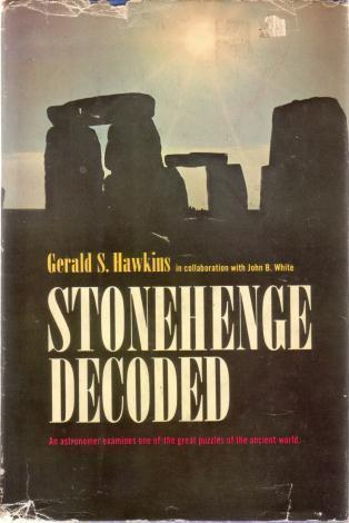 Stonehenge Decoded by Gerald S. Hawkins | Goodreads
