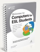 Welcome to Computers for ESL Students by Lois Wooden Olivia Adendorff ...