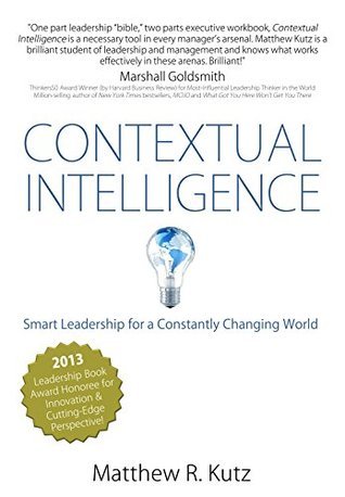 Contextual Intelligence: Smart Leadership in a Constanstly Changing ...